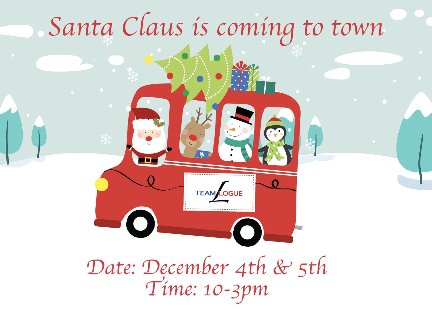 Santa Claus Is Coming To Town | Team Logue